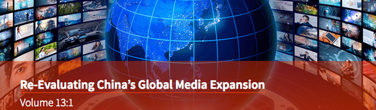 CAMRI | New Issue of WPCC: Re-Evaluating China’s Global Media Expansion ...
