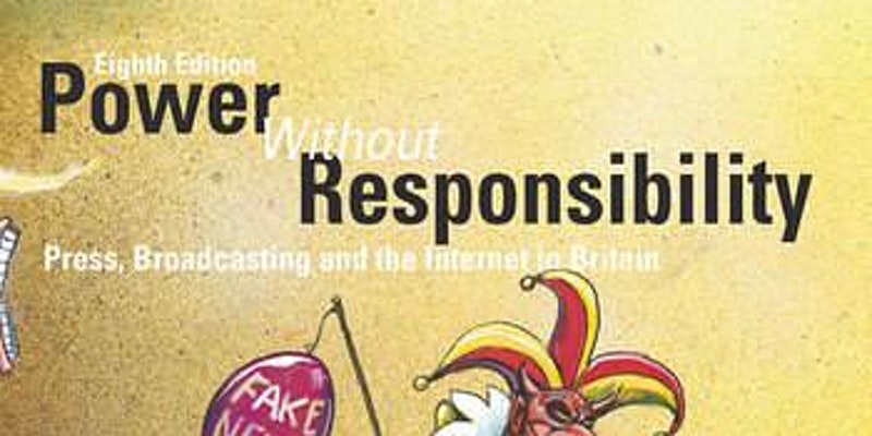 CAMRI | Power Without Responsibility 5 - Radical journalism: then and ...